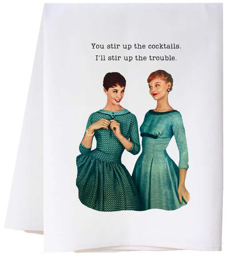 Stir Up Trouble Tea Towel – Picture Perfect Kitchen Home